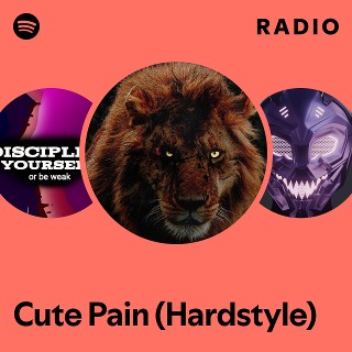 Cute Pain (Hardstyle) Radio - playlist by Spotify | Spotify
