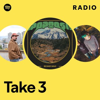 Take 3 Radio | Spotify Playlist