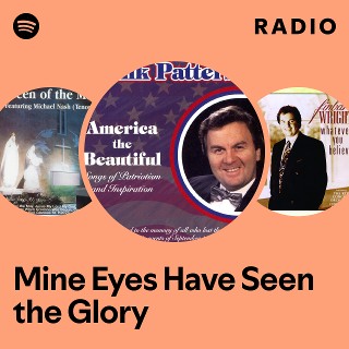 Mine Eyes Have Seen the Glory Radio - playlist by Spotify | Spotify