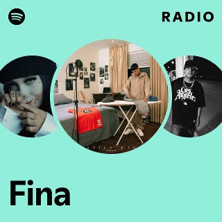 Fina Radio - playlist by Spotify | Spotify