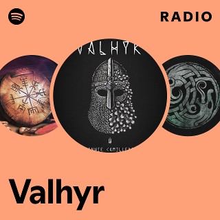 Valhyr Radio - playlist by Spotify | Spotify