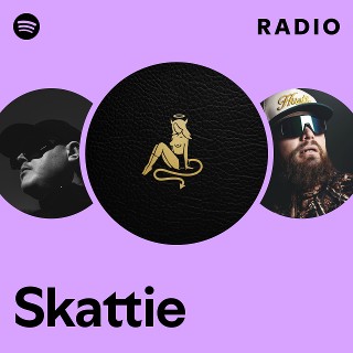 Skattie Radio - playlist by Spotify | Spotify