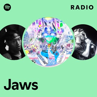 Jaws Radio - playlist by Spotify | Spotify