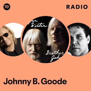 Johnny B. Goode Radio | Spotify Playlist