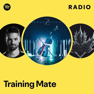 Training Mate Radio - playlist by Spotify | Spotify