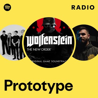 Prototype Radio | Spotify Playlist