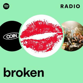 broken Radio - playlist by Spotify | Spotify