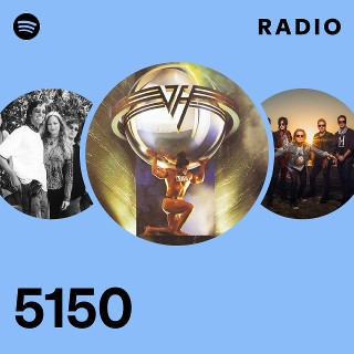 5150 Radio | Spotify Playlist