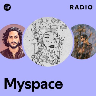 Myspace Radio | Spotify Playlist