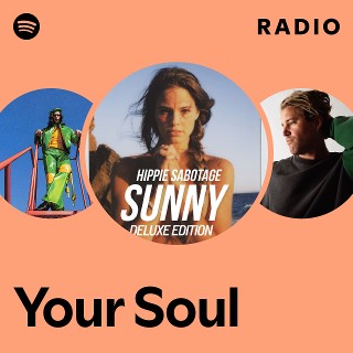 Your Soul Radio - playlist by Spotify | Spotify