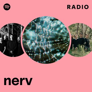 nerv Radio - playlist by Spotify | Spotify