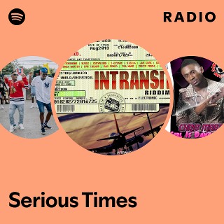 Serious Times Radio | Spotify Playlist