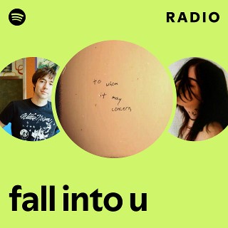fall into u Radio | Spotify Playlist