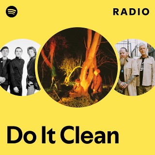 Do It Clean Radio | Spotify Playlist