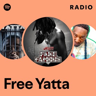 Free Yatta Radio | Spotify Playlist