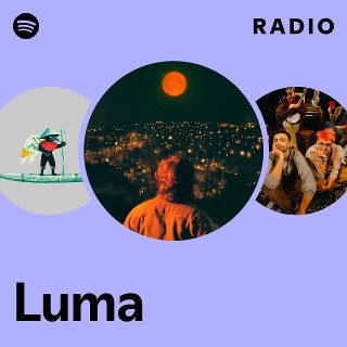 Luma Radio | Spotify Playlist