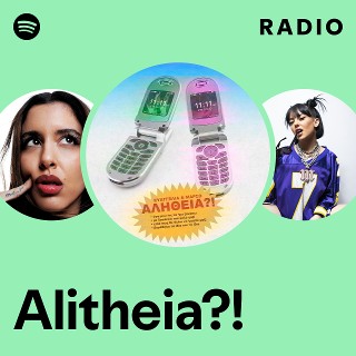 Alitheia?! Radio | Spotify Playlist