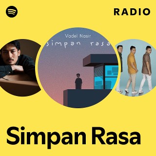 Simpan Rasa Radio | Spotify Playlist