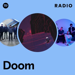 Doom Radio | Spotify Playlist