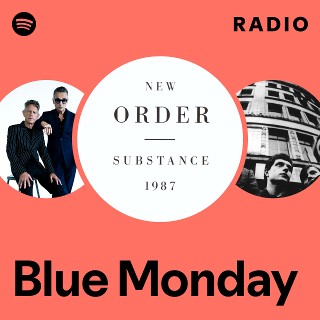 Blue Monday Radio - playlist by Spotify | Spotify