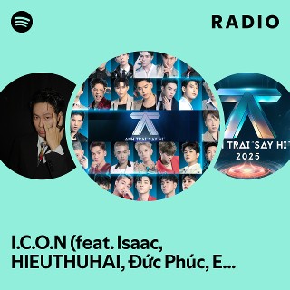 I.C.O.N (feat. Isaac, HIEUTHUHAI, Đức Phúc, ERIK, Quân A.P, Quang Hùng MasterD, Lou Hoàng, Pháp ...