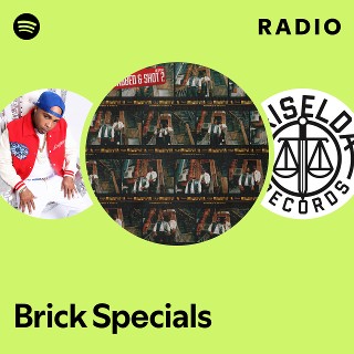 Brick Specials Radio | Spotify Playlist