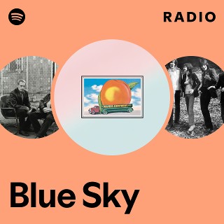 Blue Sky Radio - playlist by Spotify | Spotify