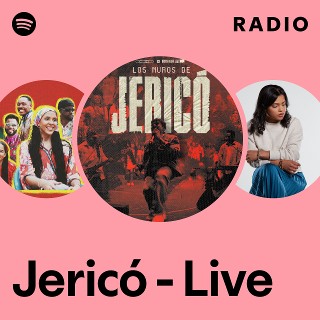 Jericó - Live Radio | Spotify Playlist