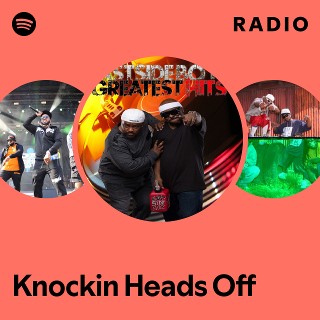 Knockin Heads Off Radio | Spotify Playlist