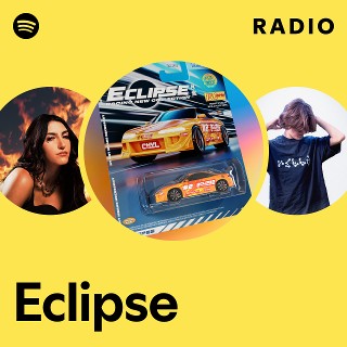 Eclipse Radio - playlist by Spotify | Spotify