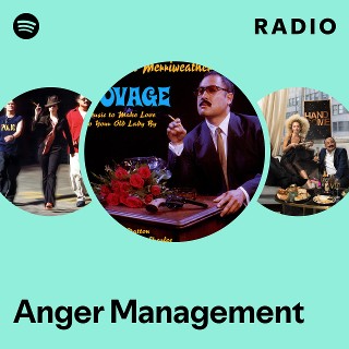 Anger Management Radio - playlist by Spotify | Spotify