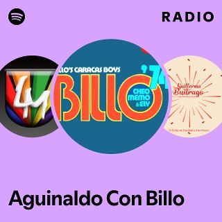 Aguinaldo Con Billo Radio - playlist by Spotify | Spotify