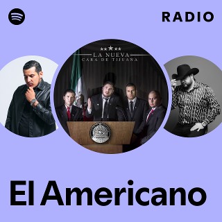 El Americano Radio | Spotify Playlist