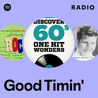 Good Timin' Radio - playlist by Spotify | Spotify