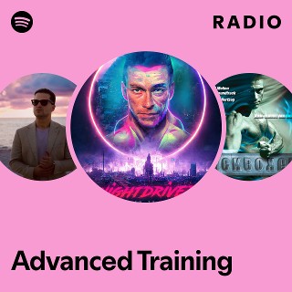 Advanced Training Radio | Spotify Playlist
