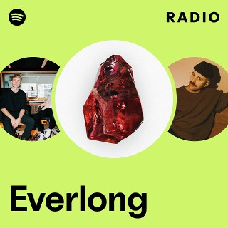 Everlong Radio - playlist by Spotify | Spotify