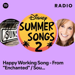 Happy Working Song - From "Enchanted" / Soundtrack Version Radio ...