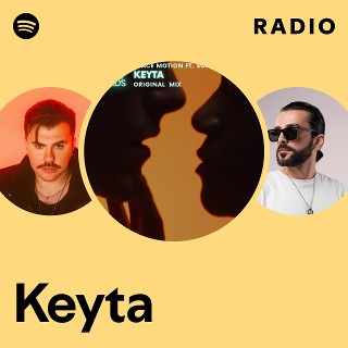 Keyta Radio - playlist by Spotify | Spotify
