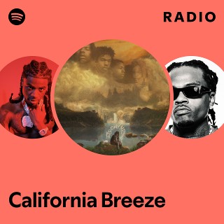 California Breeze Radio - playlist by Spotify | Spotify