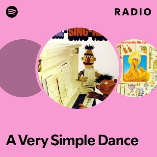 A Very Simple Dance Radio | Spotify Playlist
