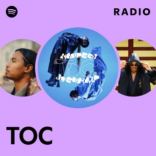 TOC Radio - playlist by Spotify | Spotify