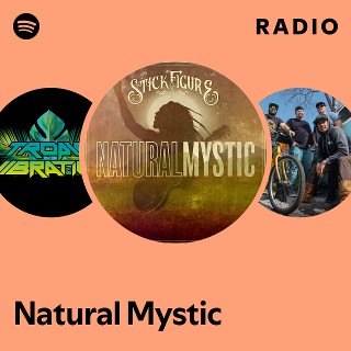 Natural Mystic Radio | Spotify Playlist