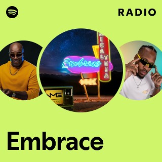 Embrace Radio | Spotify Playlist