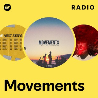 Movements Radio - playlist by Spotify | Spotify