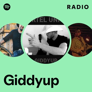 Giddyup Radio | Spotify Playlist