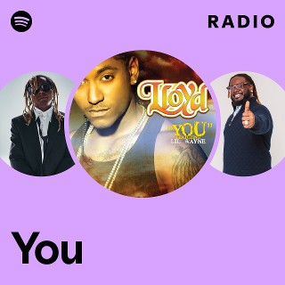 You Radio | Spotify Playlist