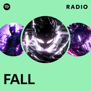 FALL Radio | Spotify Playlist