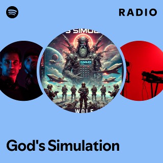 God's Simulation Radio | Spotify Playlist