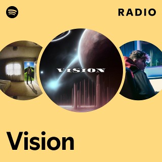 Vision Radio | Spotify Playlist