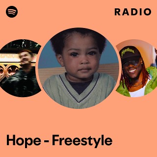Hope - Freestyle Radio | Spotify Playlist